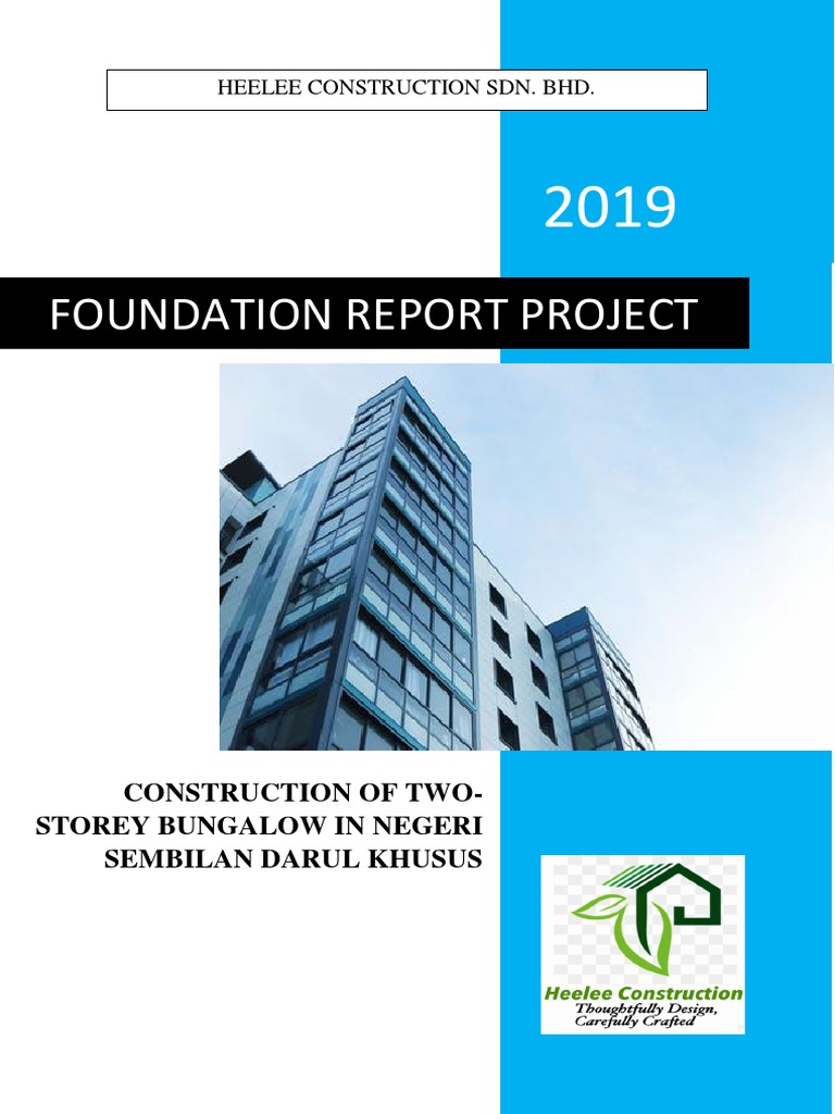 Foundation Report Project: Heelee Construction Sdn. BHD | PDF ...