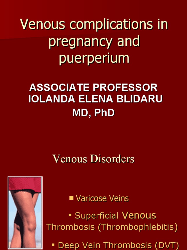 V Enous Complications in Pregnancy and Puerperium | PDF | Vein | Blood