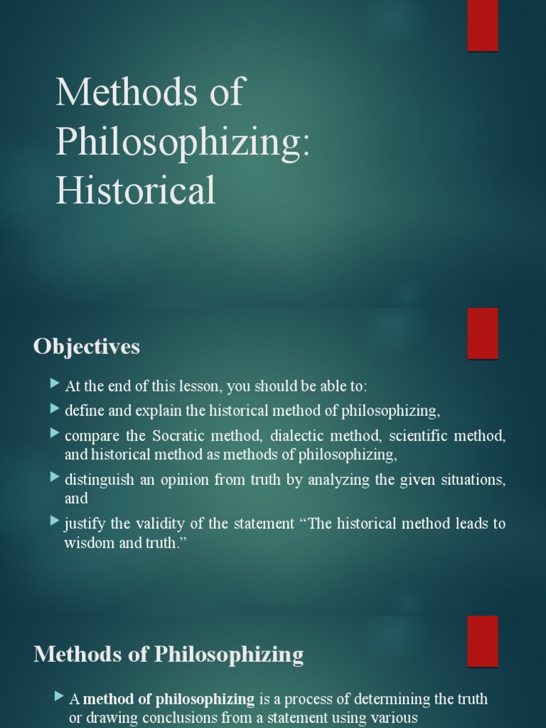 Historical Methods of Philosophizing | PDF | Scientific Method | Truth
