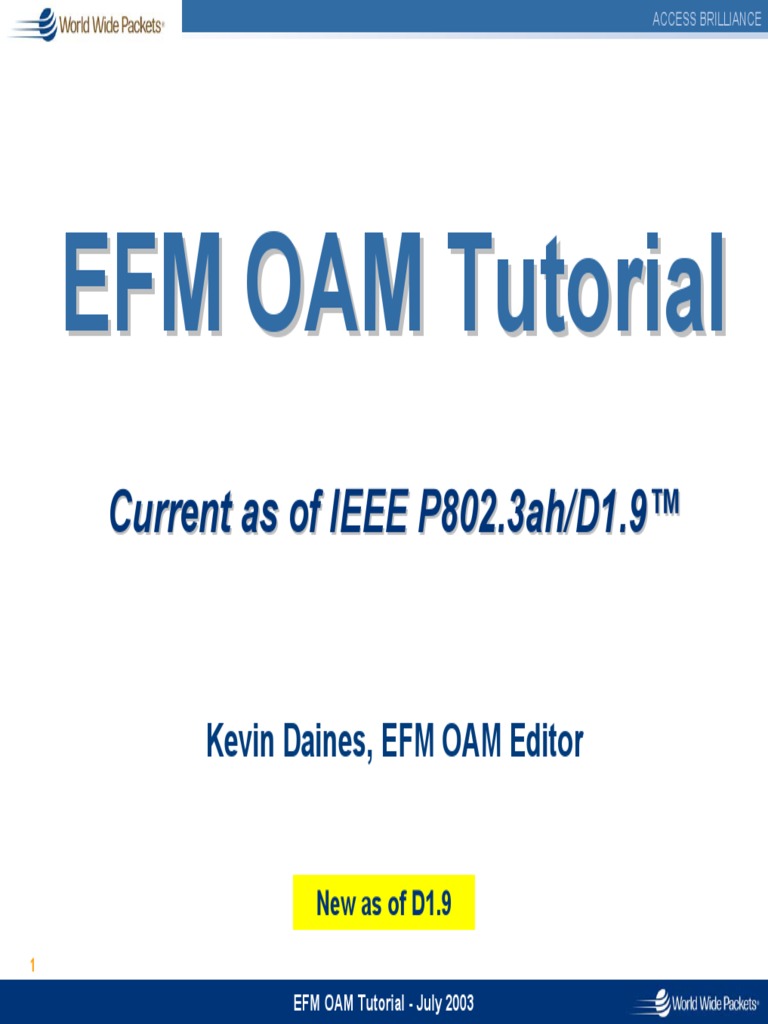 Efm Oam Tutorial 2003 07 23 PDF | PDF | Physical Layer Protocols | Networks