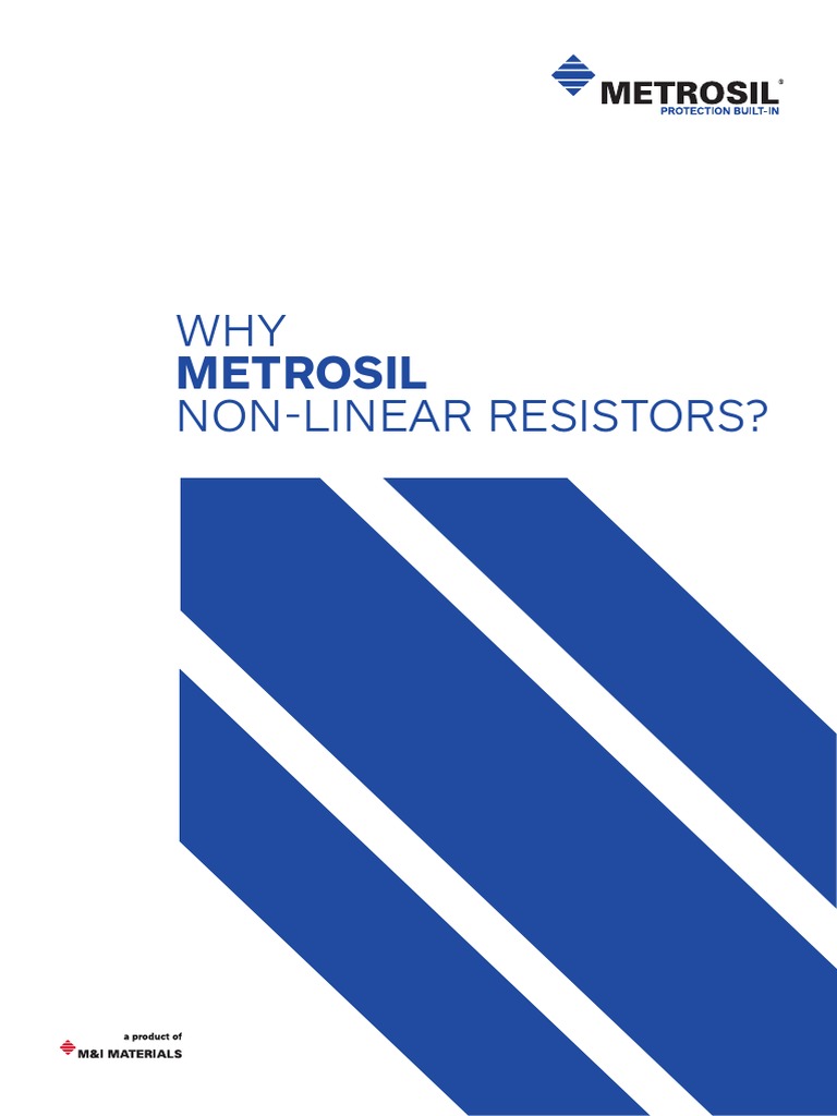 WHY Non-Linear Resistors?: Metrosil | Download Free PDF | Transformer ...