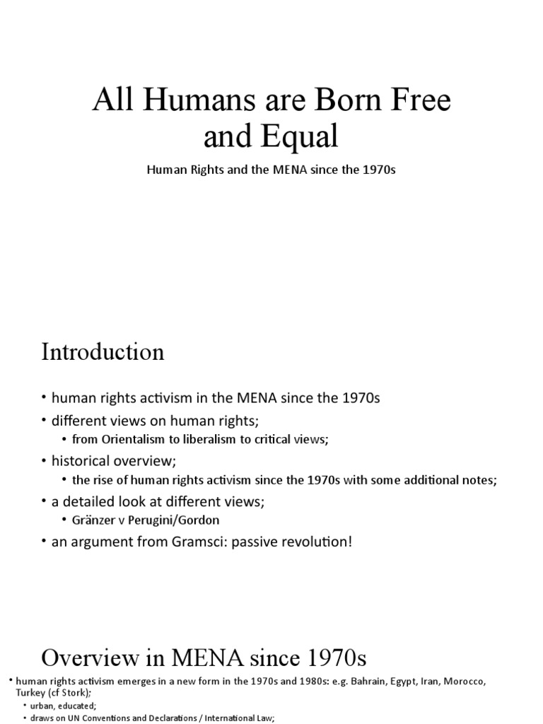 All Humans are Born Free and Equal: Human Rights and the MENA since the ...