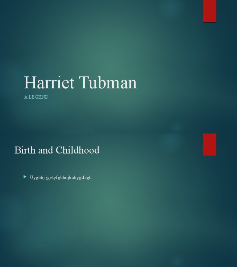 Harriet Tubman: Life and Legacy | PDF