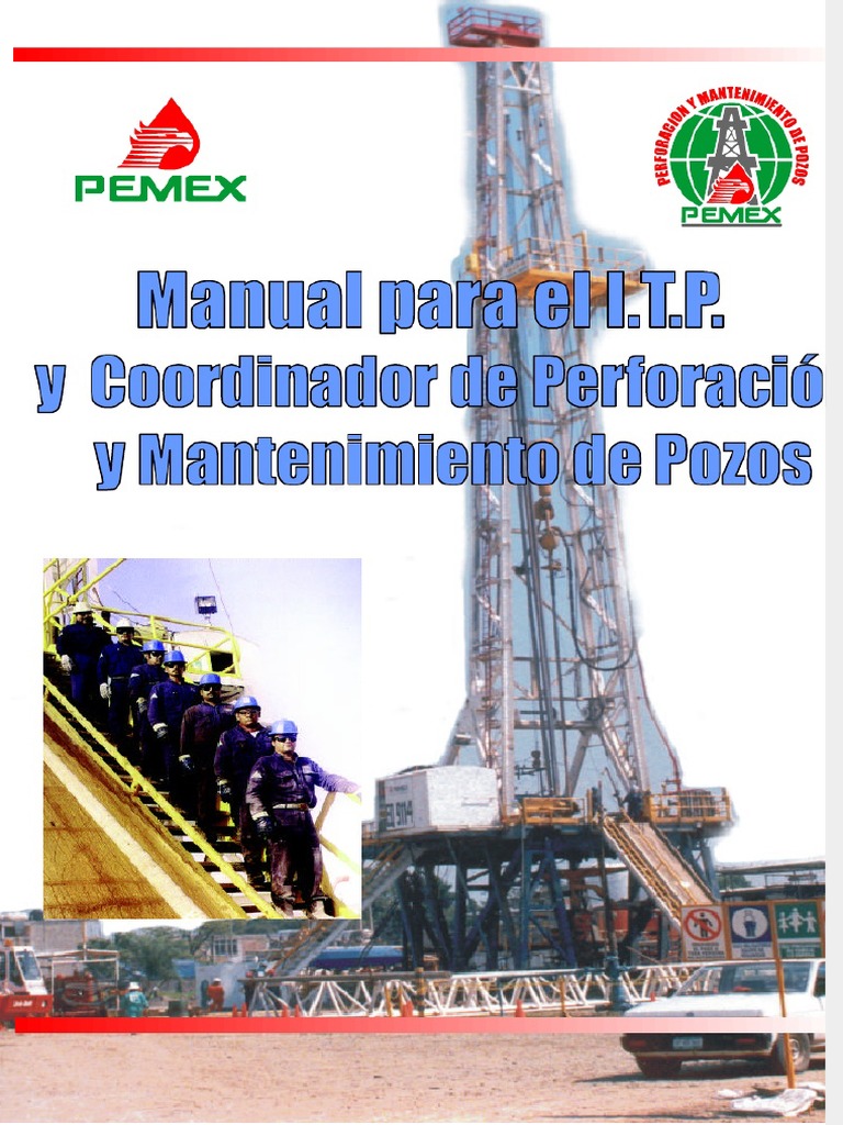 Manual de Perforacion y Mantenimiento de Pozos Pemex | Permeabilidad ...