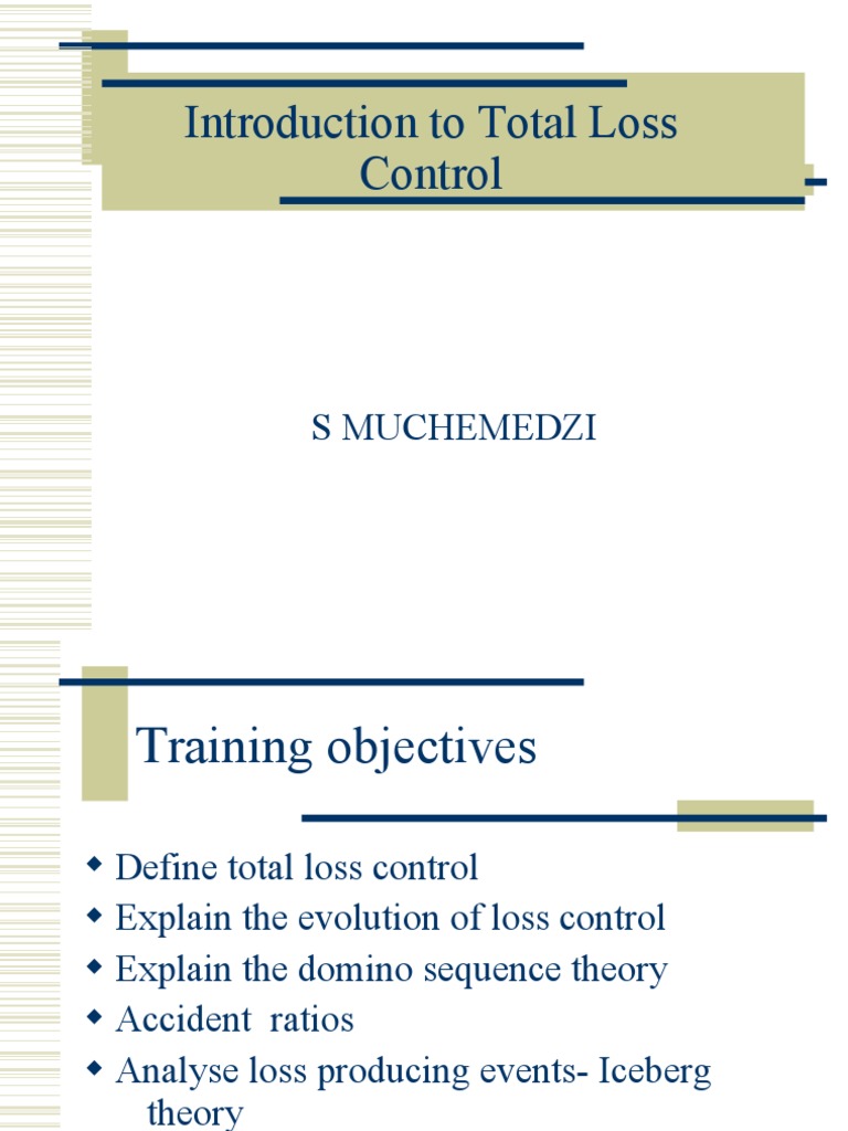 Total Loss Control Training Overview | PDF | Risk | Safety
