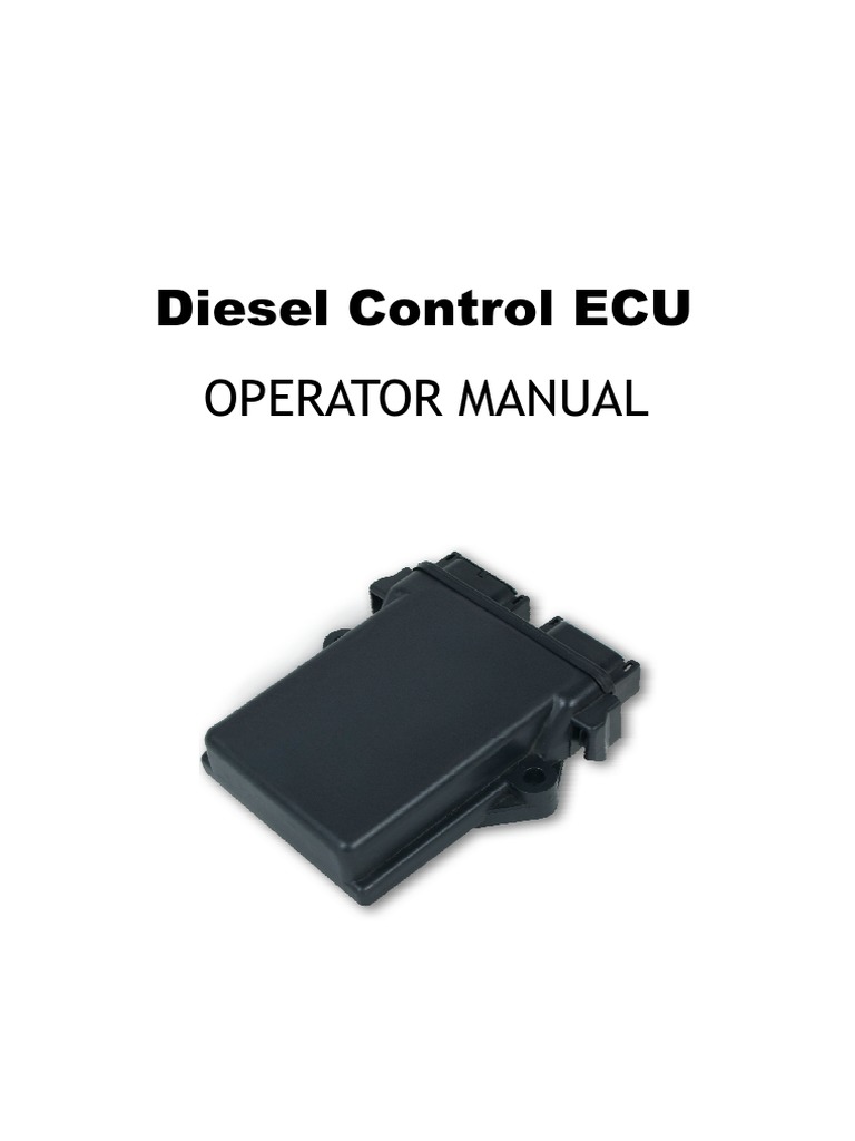 Diesel Control ECU Operator Manual | PDF | Fuel Injection | Diesel Engine