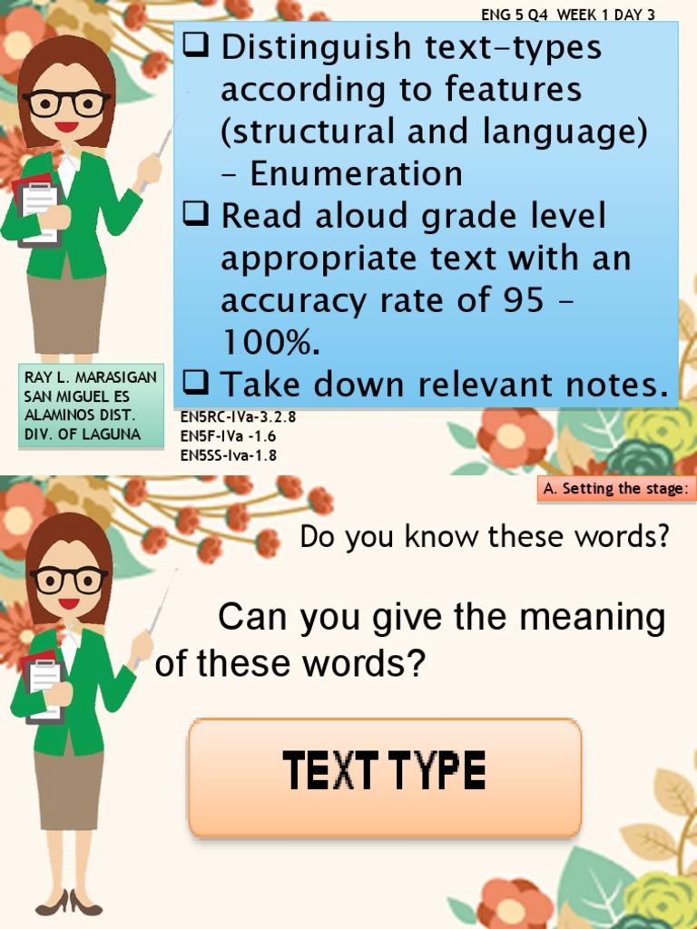 ENG 5 Q4 W1 DAY 3 Distinguish Text-Types According To Features ...