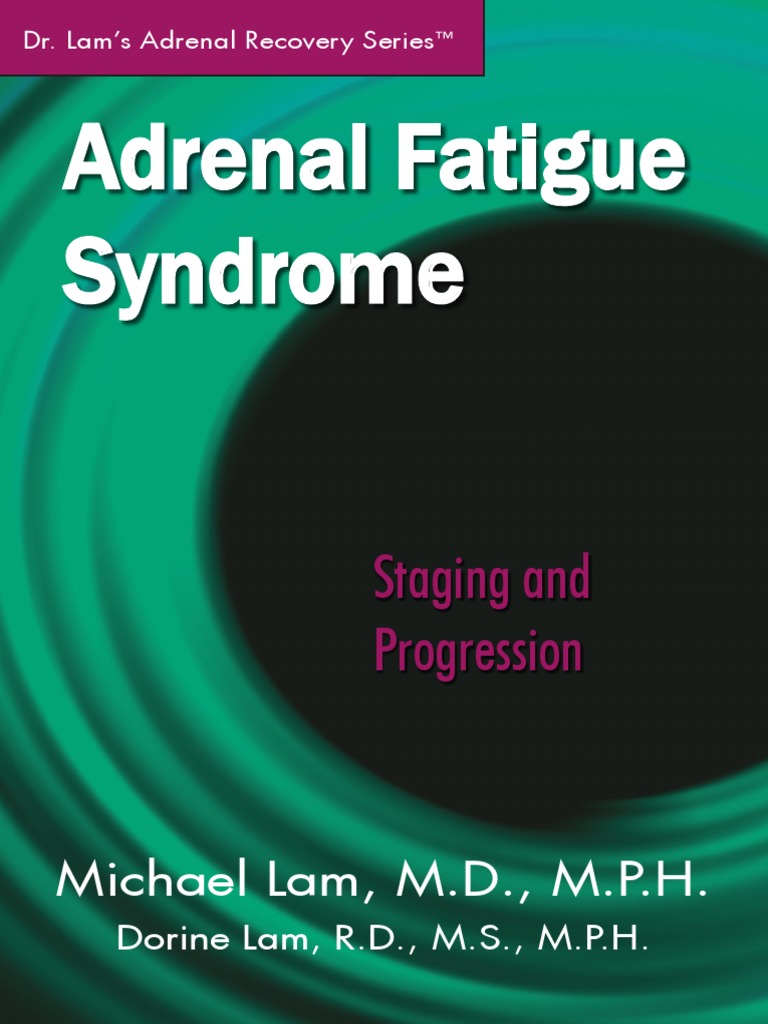 Adrenal Fatigue Syndrome: Staging and Progression | PDF | Adipose ...
