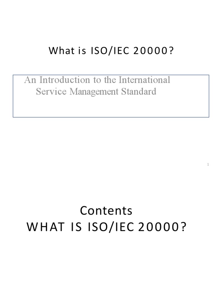 What I S ISO/IEC 2 0 0 0 0 ?: An Introduction To The International ...
