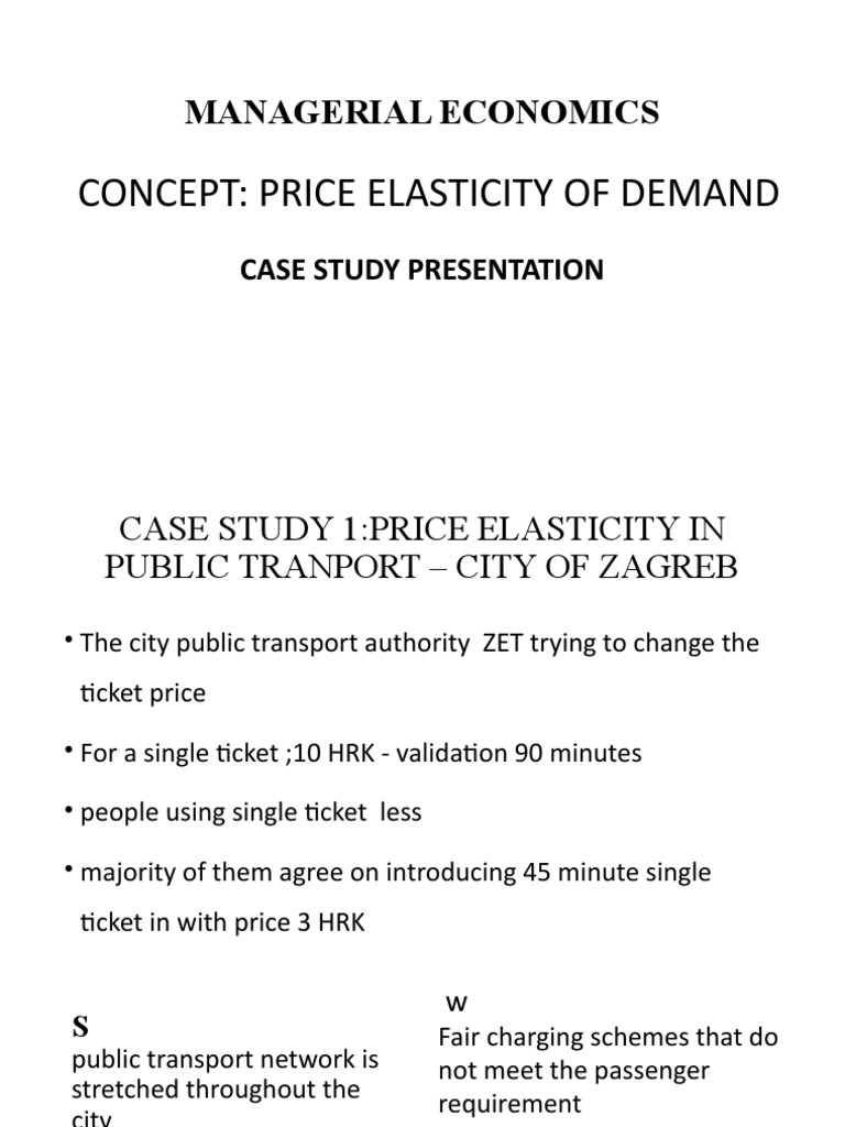 CONCEPT: PRICE ELASTICITY OF DEMAND Case Study Presentation | PDF