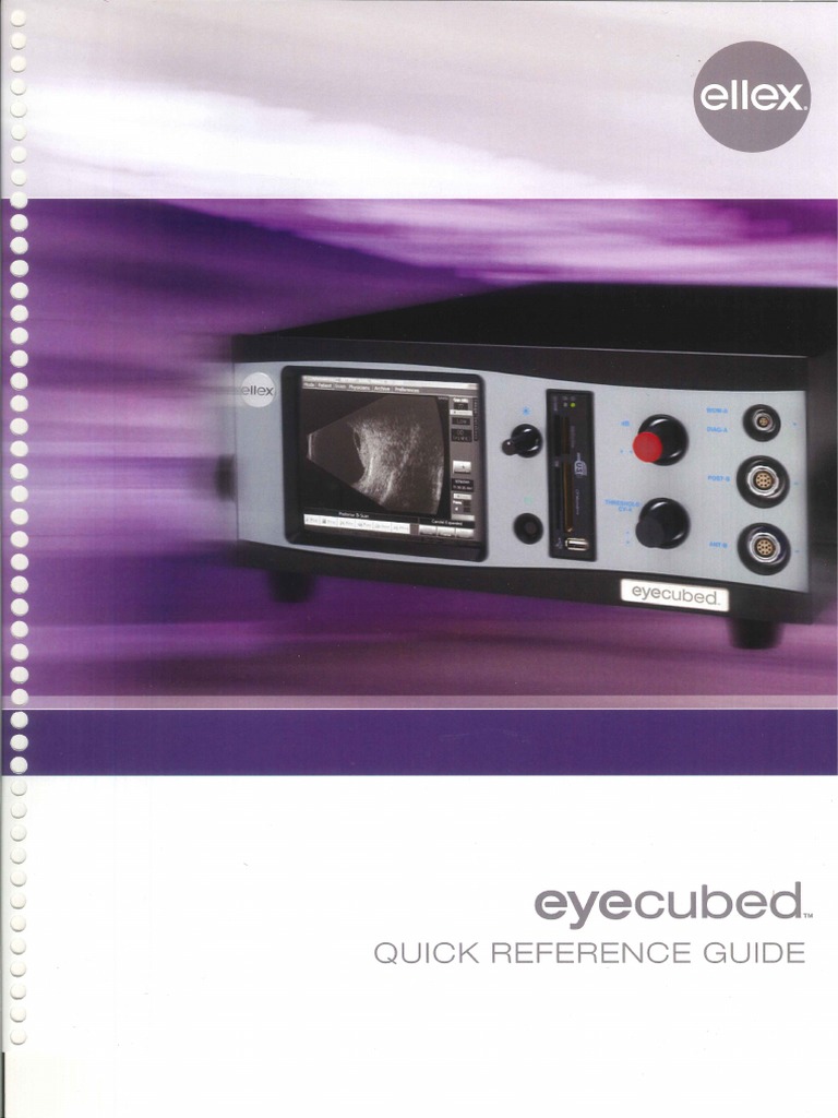 Ellex EyeCubed Quick Reference Guide | PDF