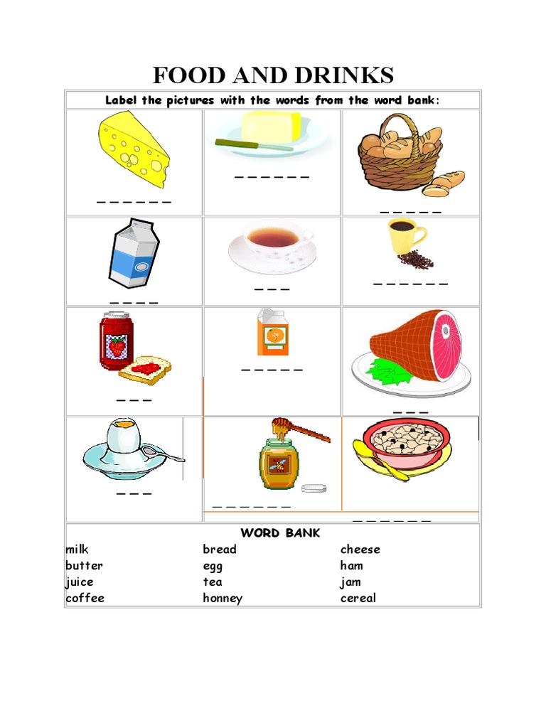 Food and Drinks: Label The Pictures With The Words From The Word Bank | PDF