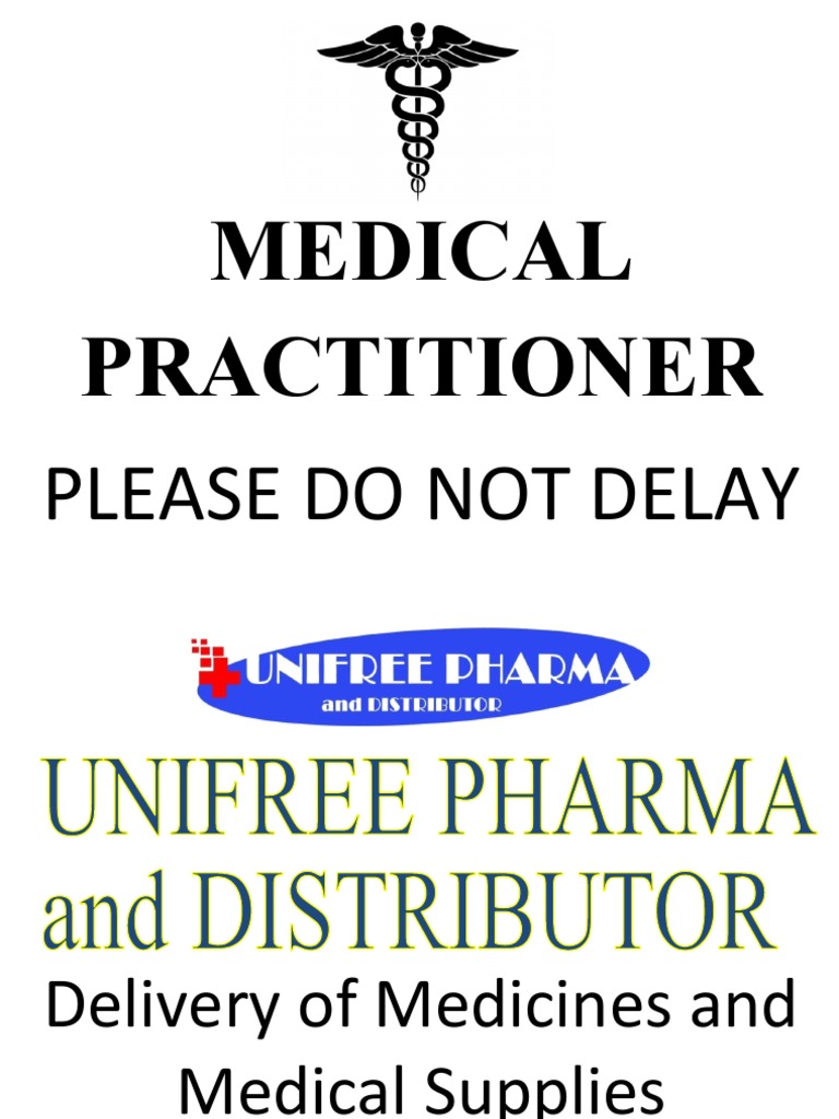 Medical Practitioner: Please Do Not Delay | PDF
