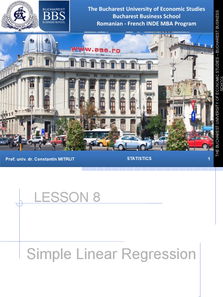 The Bucharest University of Economic Studies Bucharest Business School ...