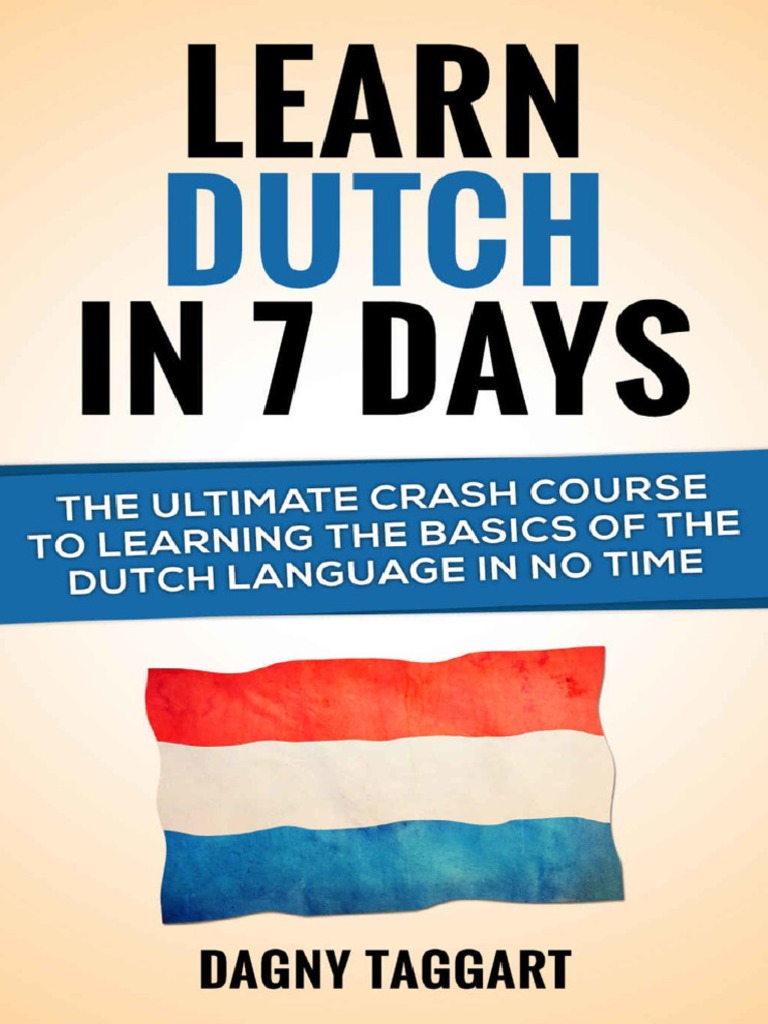 Learn Dutch in 7 DAYS! | PDF | Airport | Baggage
