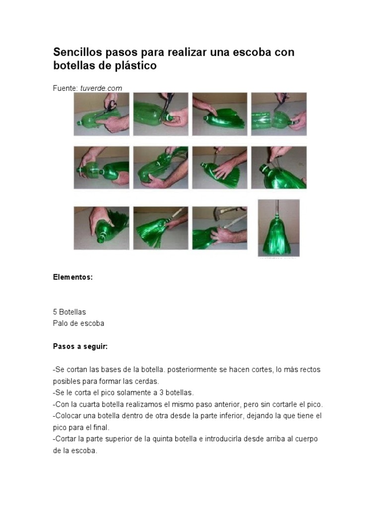 Sencillos Pasos para Realizar Una Escoba Con Botellas de Plástico | PDF
