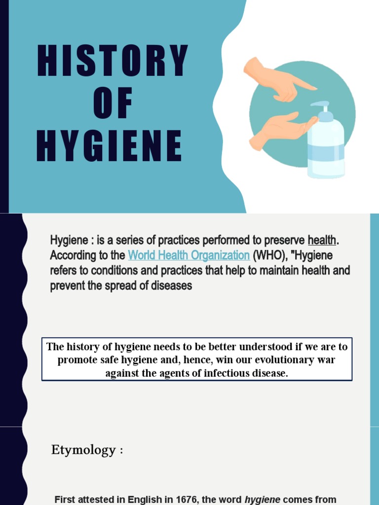 History of Hygiene | PDF | Hygiene | Infection