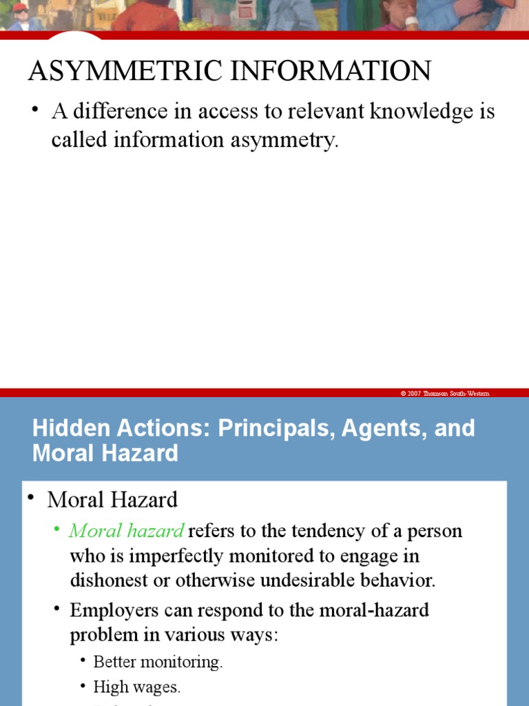 Asymmetric Information: - A Difference in Access To Relevant Knowledge ...