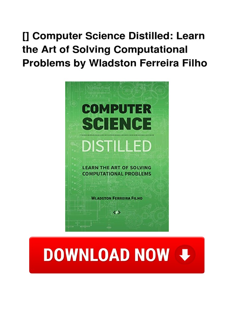 Full Book Computer Science Distilled Lea PDF | PDF | Computing | Computing And Information ...