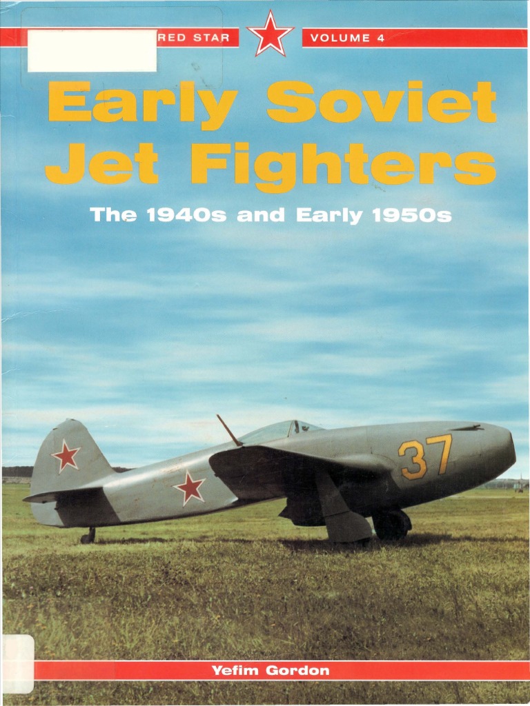(Midland) - (Red Star 004) - Early Soviet Jet Fighters PDF | PDF ...