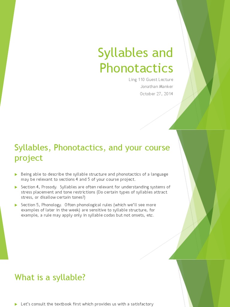 110 Guest Lecture - Syllables and Phonotactics | PDF | Syllable | Consonant