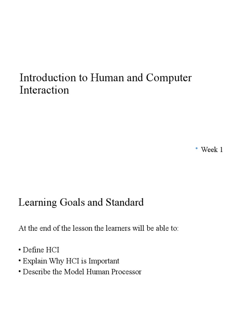 Week 1 - Introduction To HCI | PDF | Human–Computer Interaction | User Interface