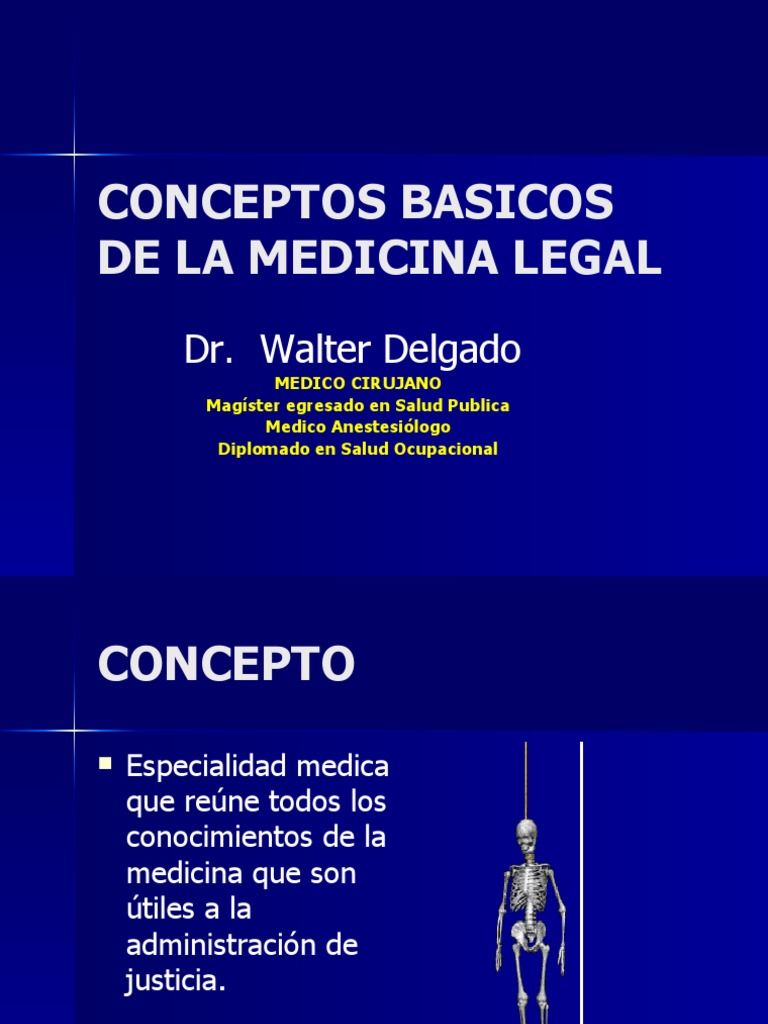 Conceptos Basicos De La Medicina Legal Dr. Walter Delgado Ciencia ...