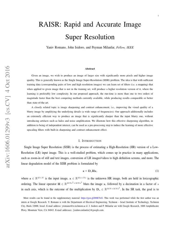 RAISR: Rapid and Accurate Image Super Resolution: Yaniv Romano, John ...