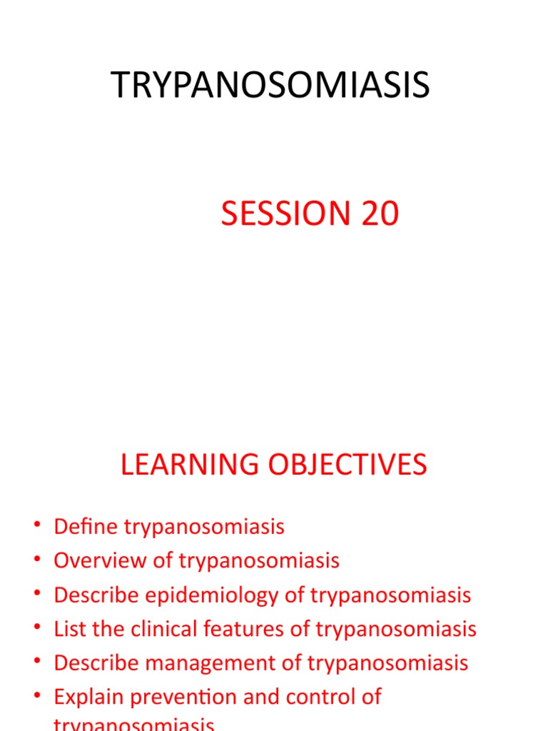 Session 20 Trypanosomiasis | PDF | Medical Specialties | Clinical Medicine