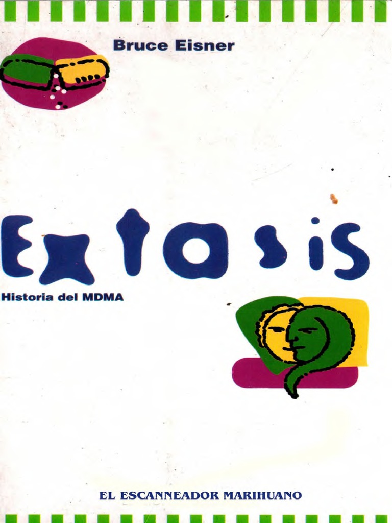Extasis Historia Del Mdma Buce Eisner PDF | PDF | Mdma | Dietilamida ...