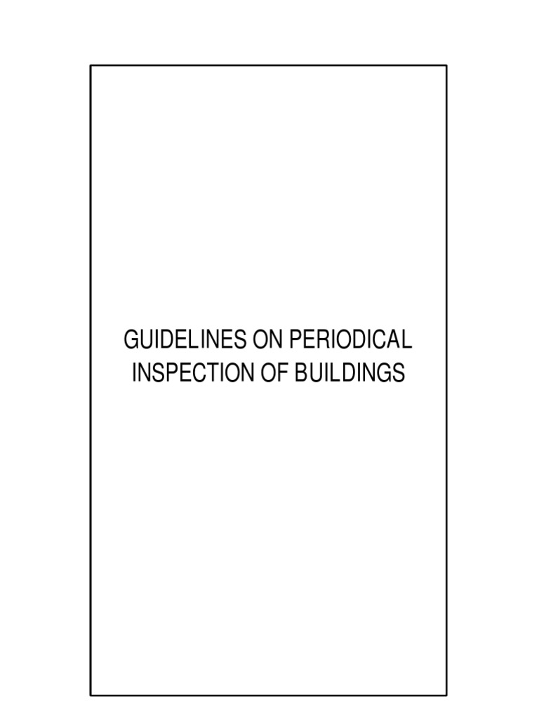 Guidelines On Periodical Inspection of Building - Professional Engr ...