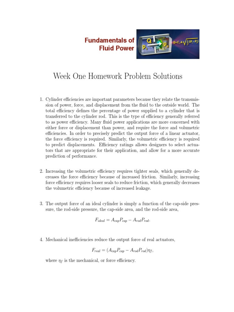Week One Homework Problem Solutions: Fundamentals of ! Fluid Power ...