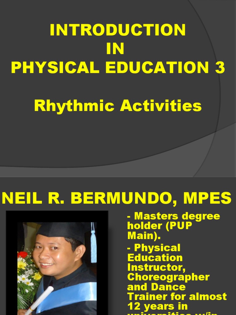 IN Physical Education 3 Rhythmic Activities | PDF | Dances | Recreation