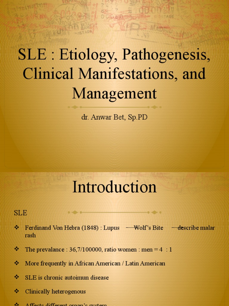 SLE: Etiology, Pathogenesis, Clinical Manifestations, and Management ...