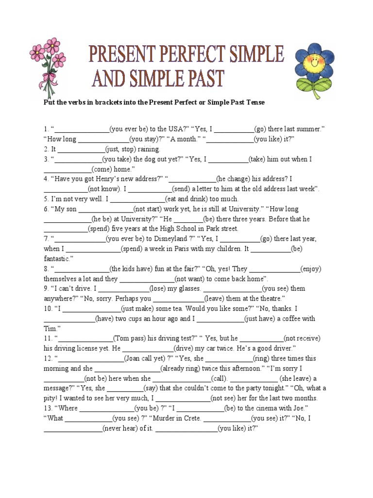 Present Perfect Simple and Past Simple 2 Grammar Drills - 69507 | PDF ...