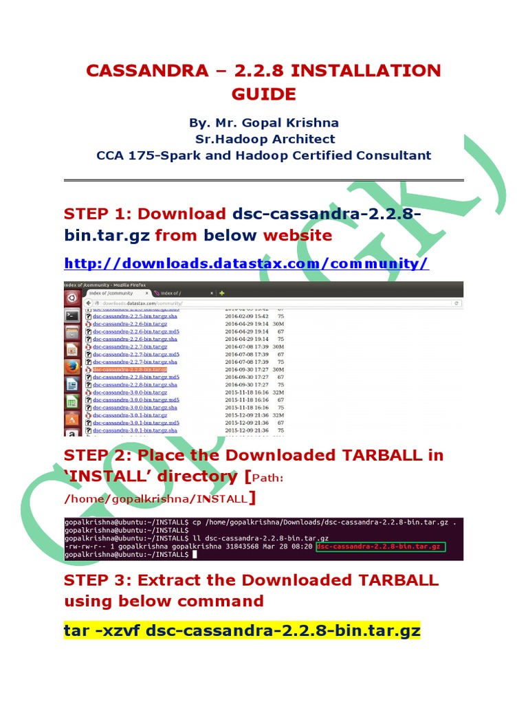 Cassandra - 2.2.8 Installation Guide: STEP 1: Download From Website ...