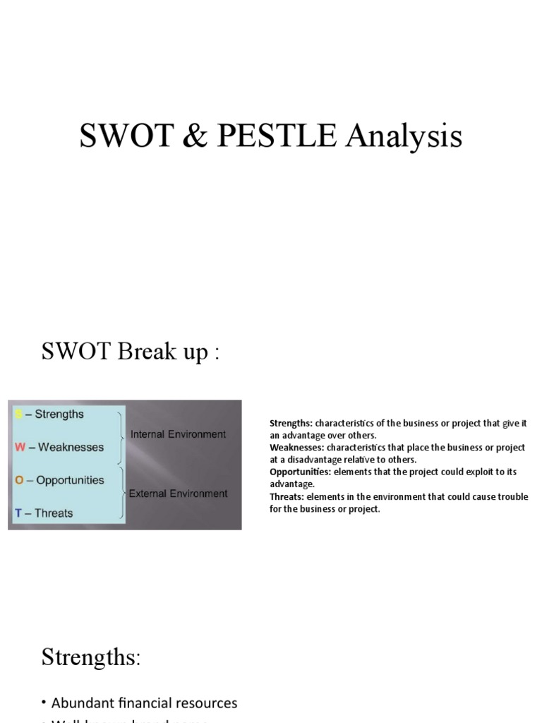 PESTLE & SWOT Analysis | PDF | Swot Analysis | Competition