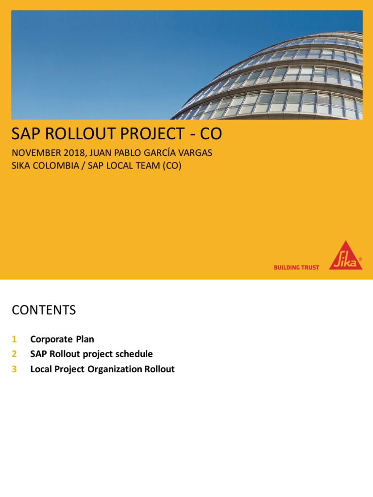 Sap Rollout Project - Co: November 2018, Juan Pablo García Vargas Sika ...