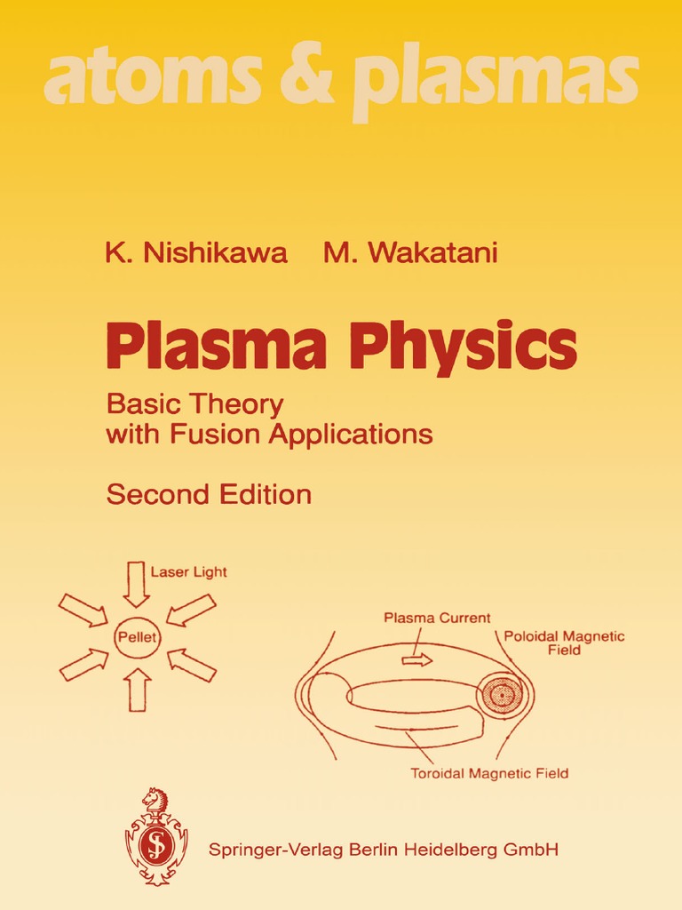 Professor Kyoji Nishikawa, Professor Masahiro Wakatani (Auth.) - Plasma Physics - Basic Theory ...