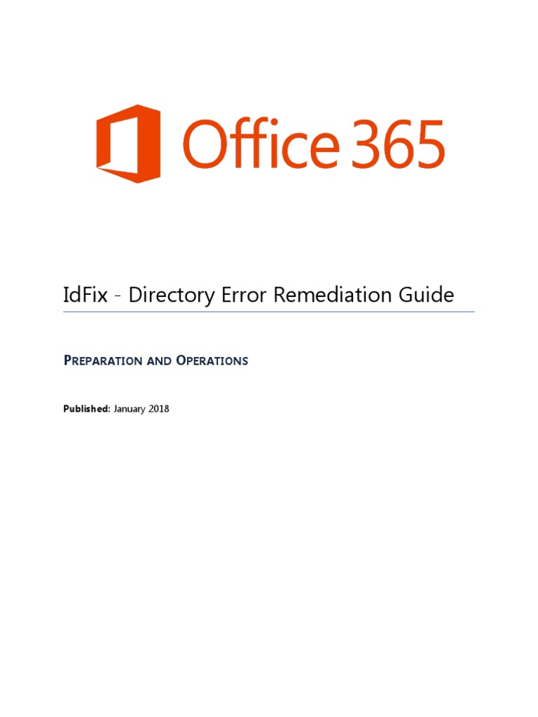 Office 365 IdFix Guide Version 1.11 | PDF | Active Directory | File Format