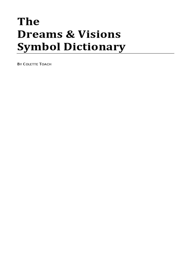 The Dreams & Visions Symbol Dictionary | PDF | Dream | Revelation