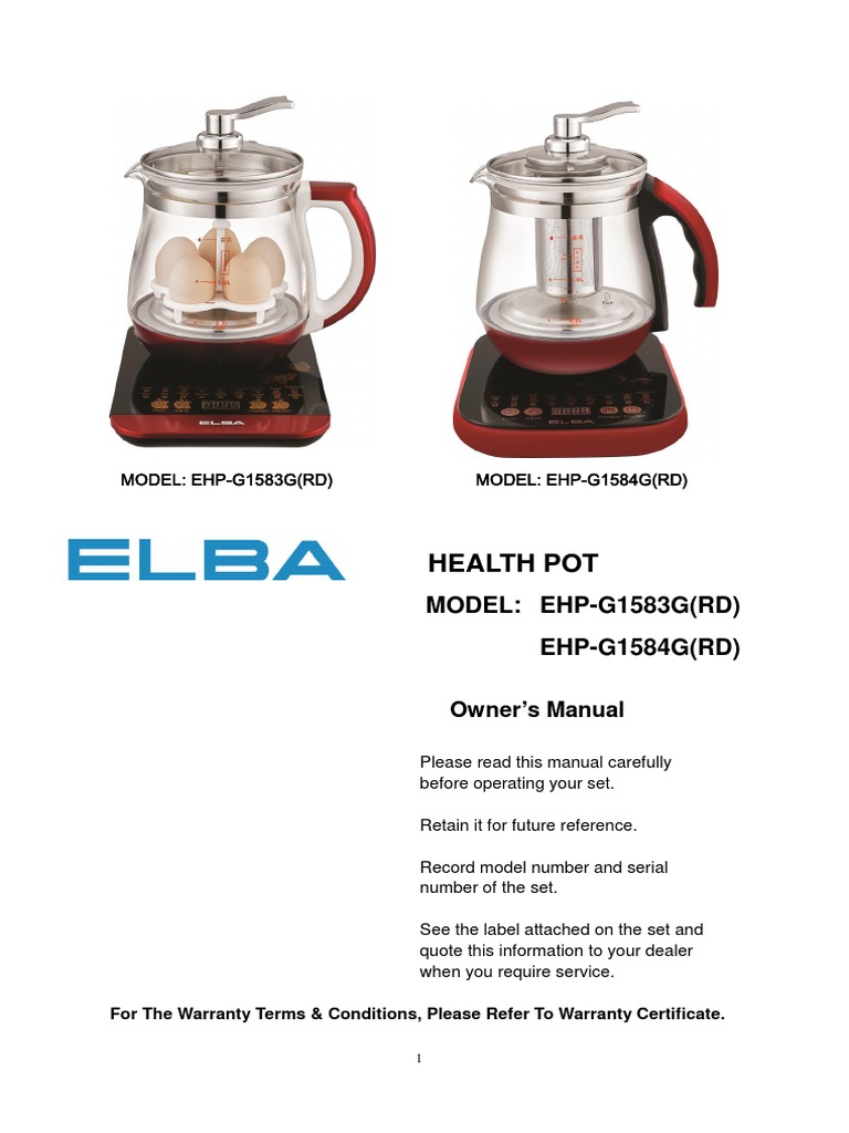 Owner's Manual for ELBA Health Pot Models EHP-G1583G(RD) and EHP-G1584G ...
