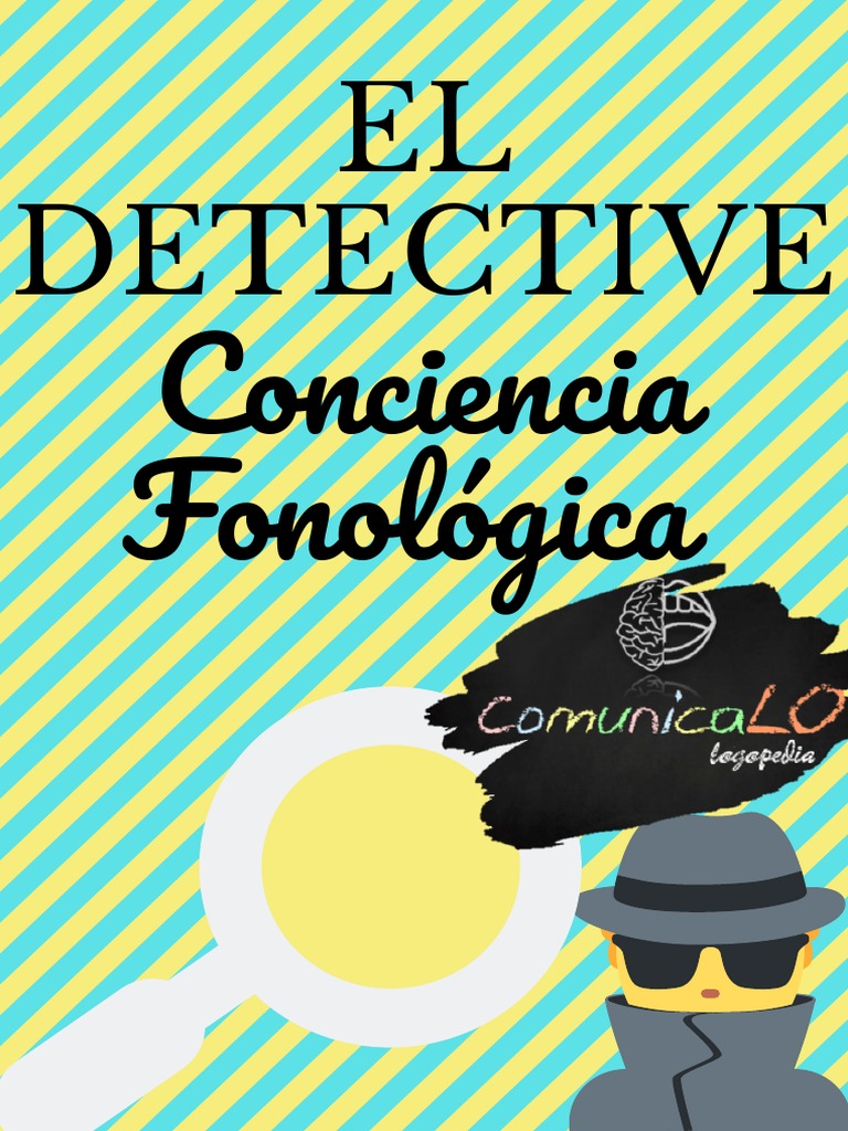 EL DETECTIVE Conciencia Fonológica PDF | PDF | Licencia Creative Commons