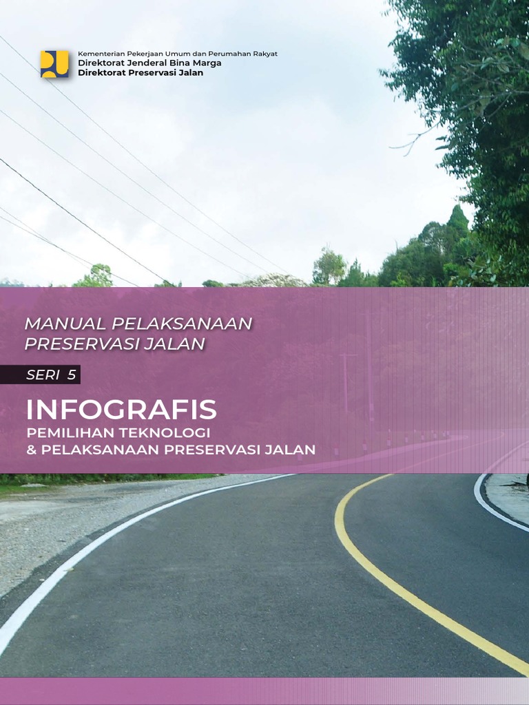 Manual Pelaksanaan Preservasi Jalan (2019) Seri 5 | PDF