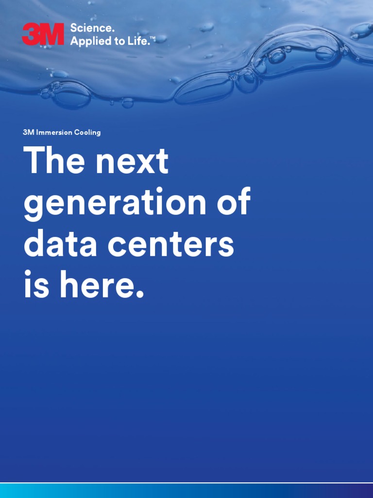 The Next Generation of Data Centers Is Here.: 3M Immersion Cooling ...