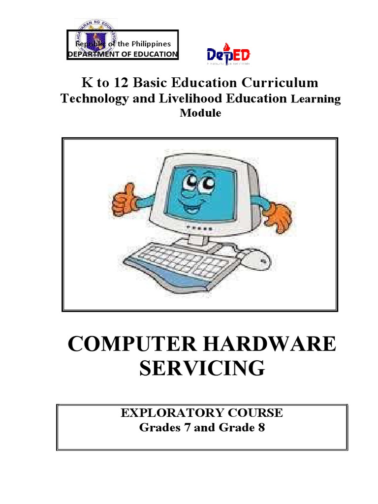 Computer Hardware Servicing: K To 12 Basic Education Curriculum | PDF
