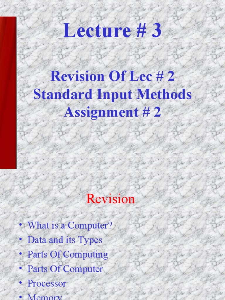 Lecture 3 Revision Of Lec 2 Standard Input Methods Assignment 2 Pdf