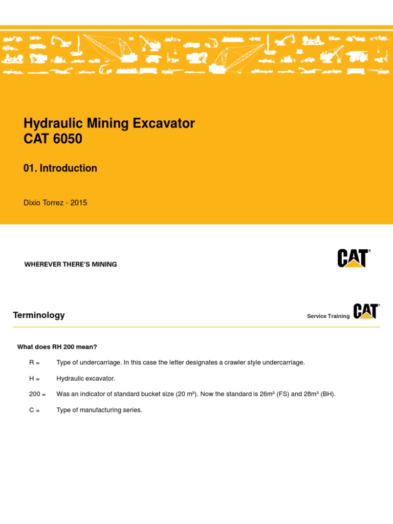 Hydraulic Mining Excavator CAT 6050: Dixio Torrez - 2015 | PDF
