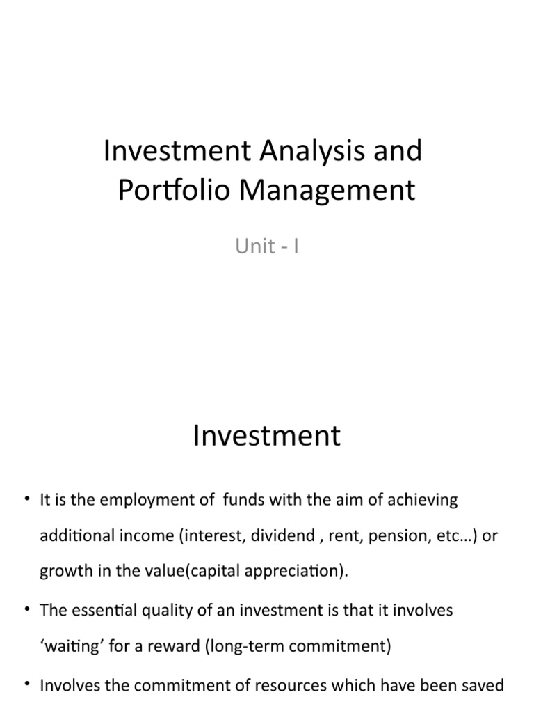 Investment Analysis and Portfolio Management: Unit - I | PDF