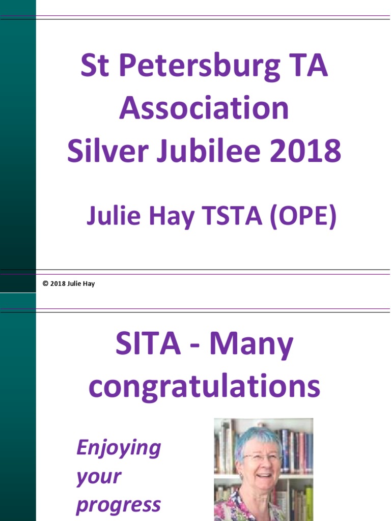 ST Petersburg Silver Jubilee - Julie Hay Presentation Slides PDF | PDF